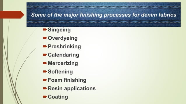 Denim finishing | PPTX