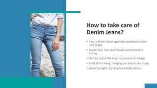 All About Denim Jeans: Your Complete Guide | PPTX