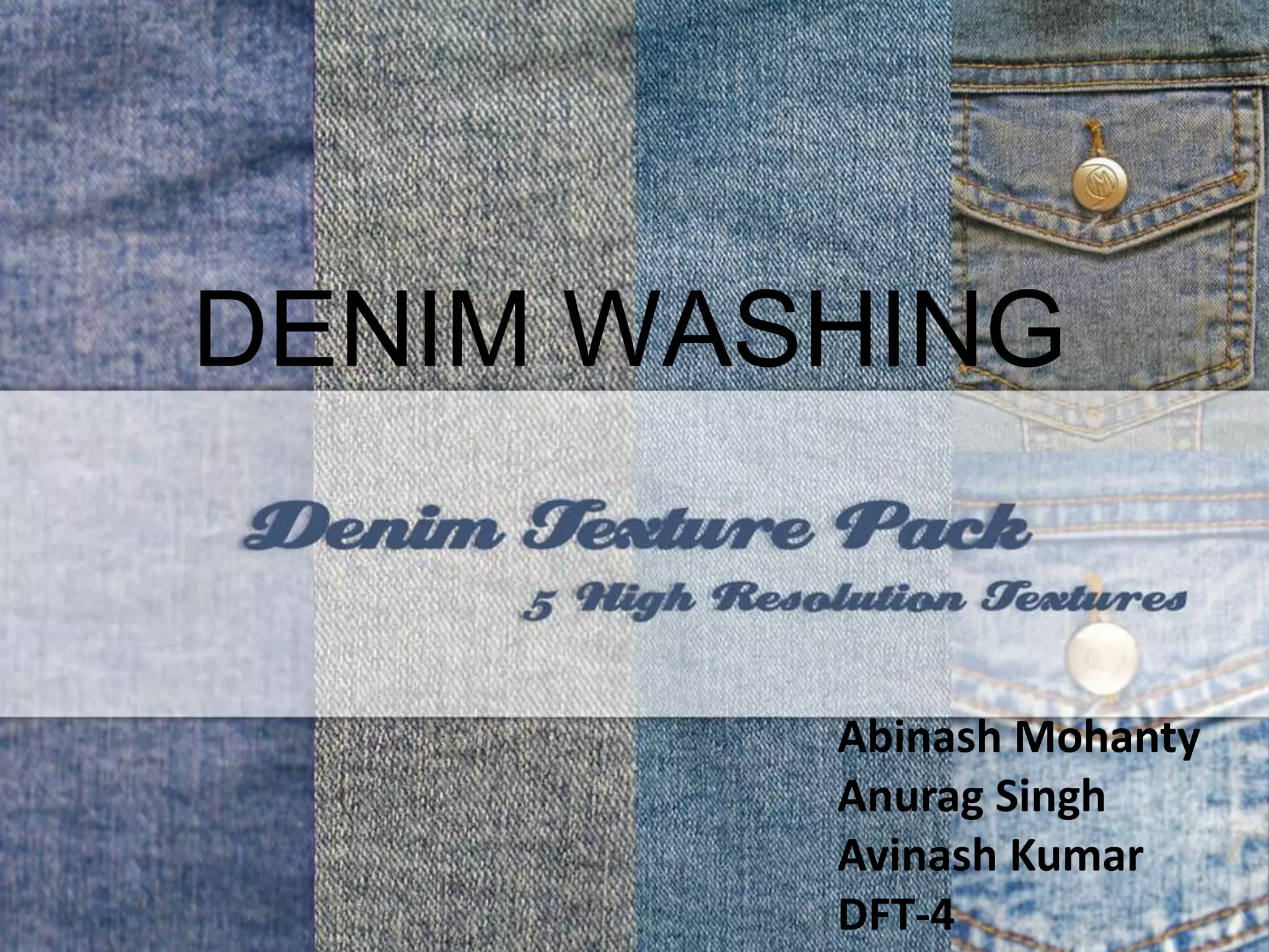 Denim wash | PPTX