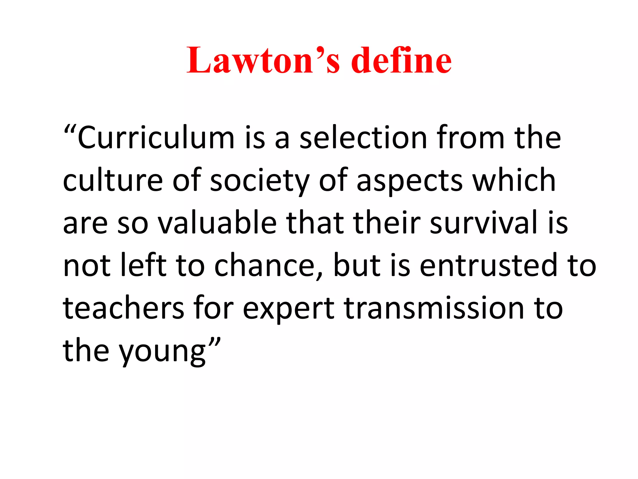 Denis lawton model of the curriculum process | PPTX