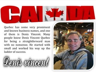 Denis Vincent - Quebec,Calgary | PPTX