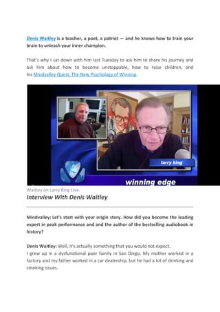 Denis Waitley Answers 7 Questions On How To Develop The Winner's Edge | PDF