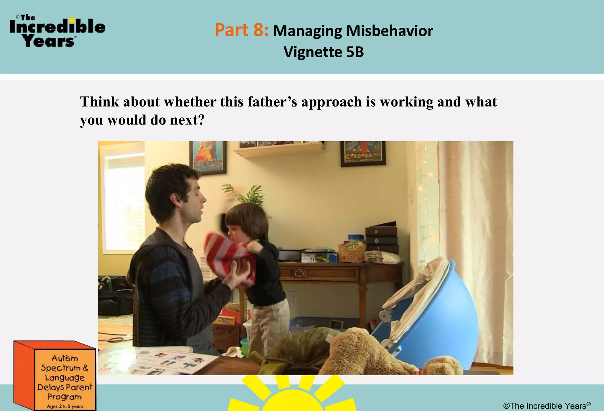 The Incredible Years® Autisme | PPTX | Special Needs Kids | Parenting