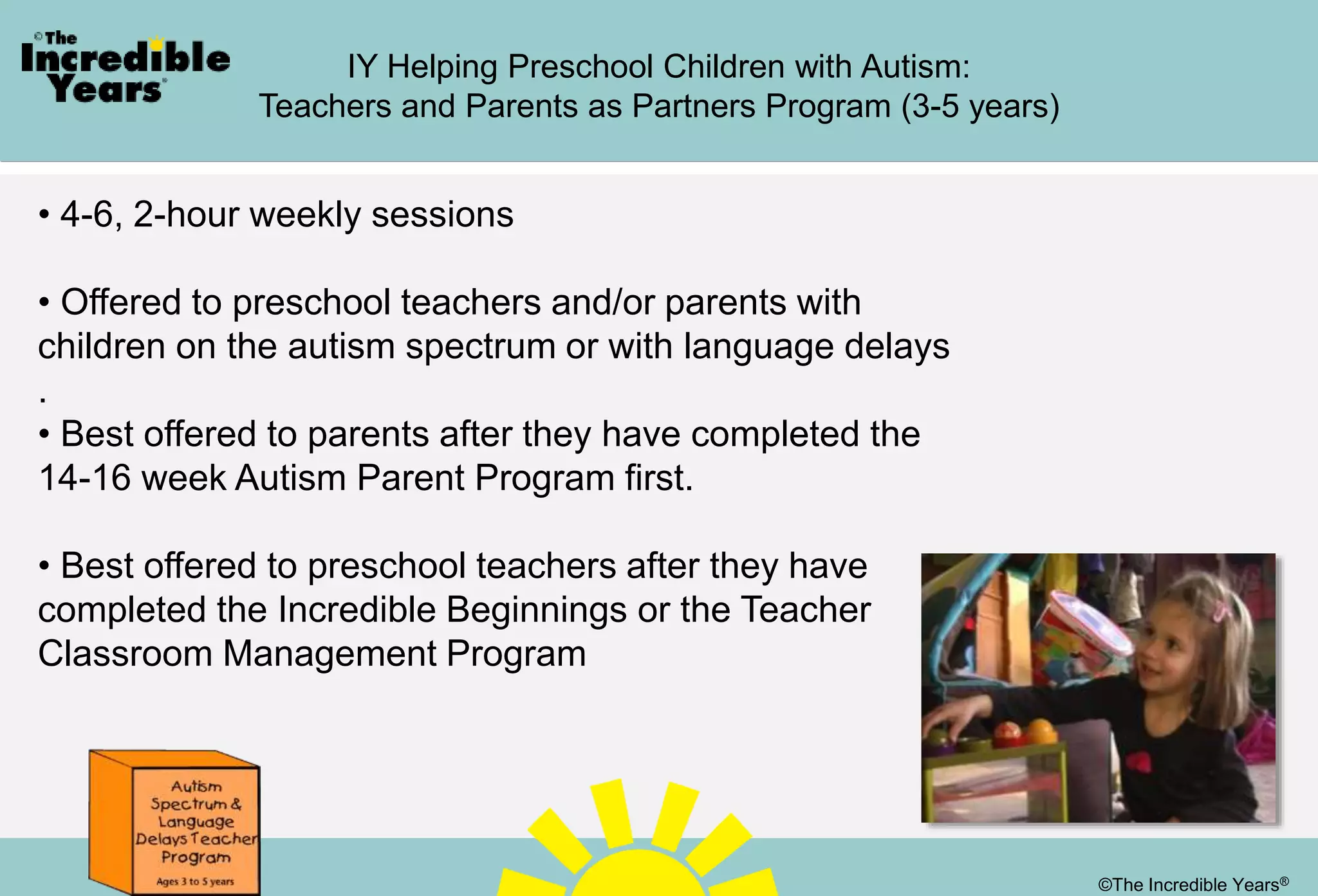 The Incredible Years® Autisme | PPTX | Special Needs Kids | Parenting