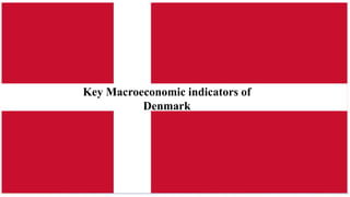 Denmark Economy with GDP, Export, Import, and CPI | PPTX