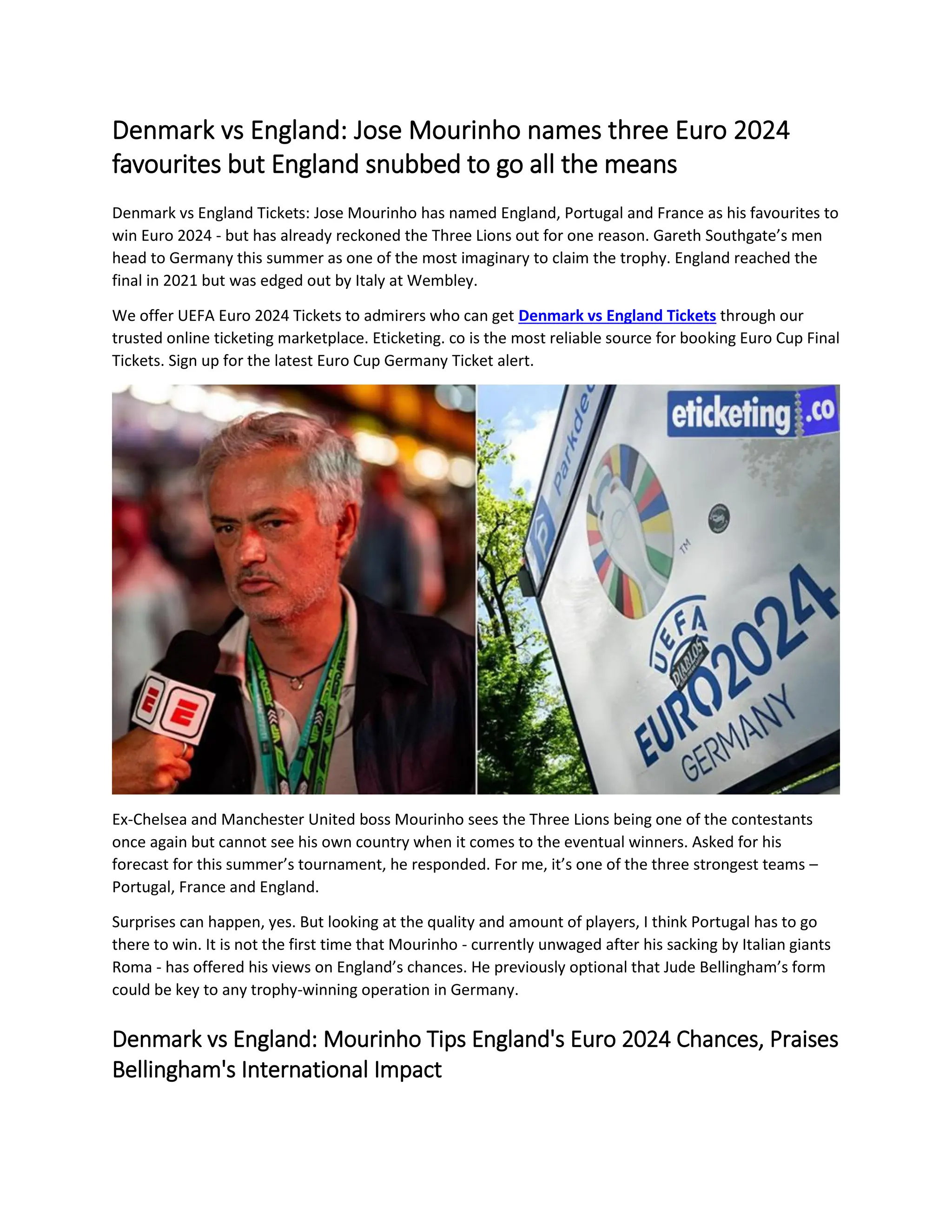 Denmark vs England Jose Mourinho names three Euro 2024 favourites but ...