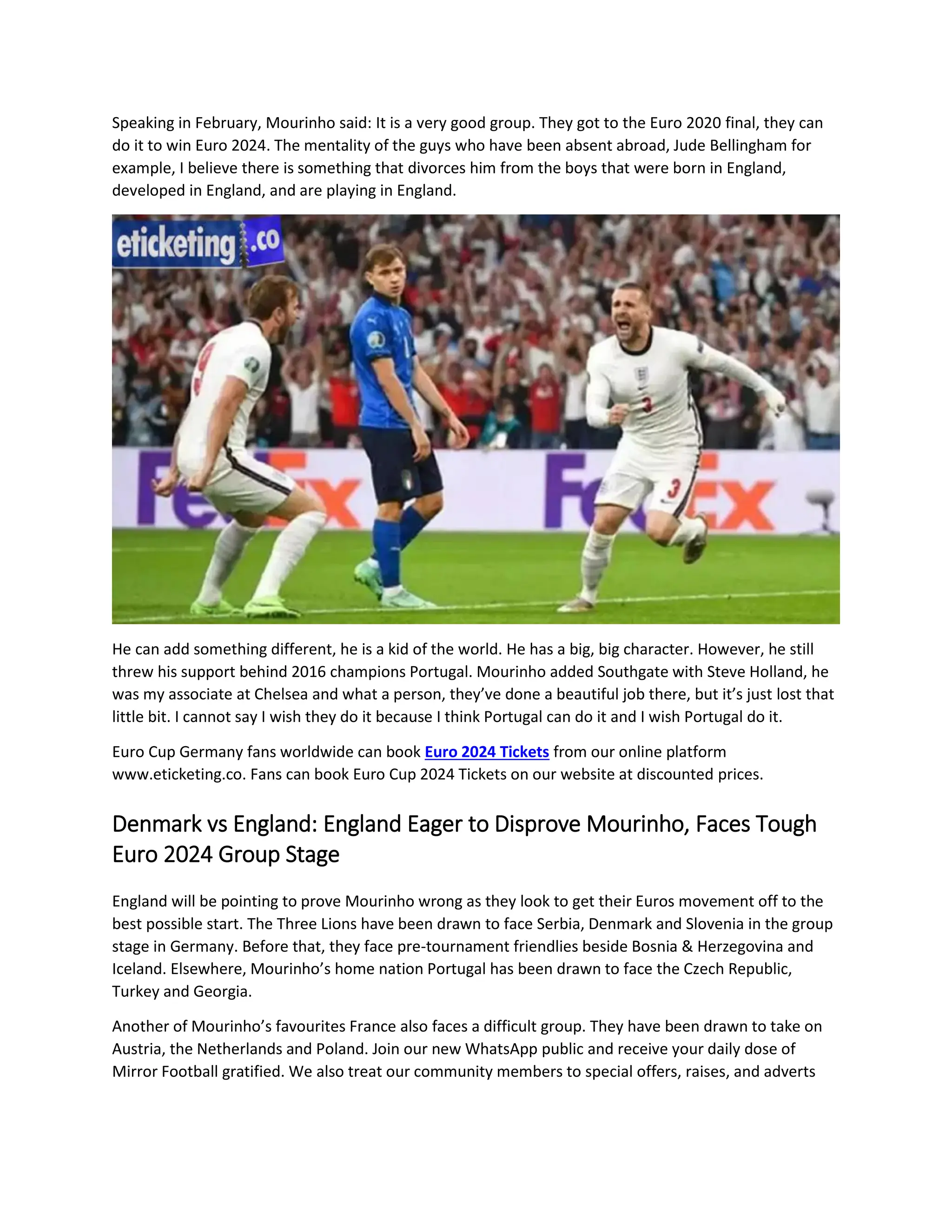 Denmark vs England Jose Mourinho names three Euro 2024 favourites but ...