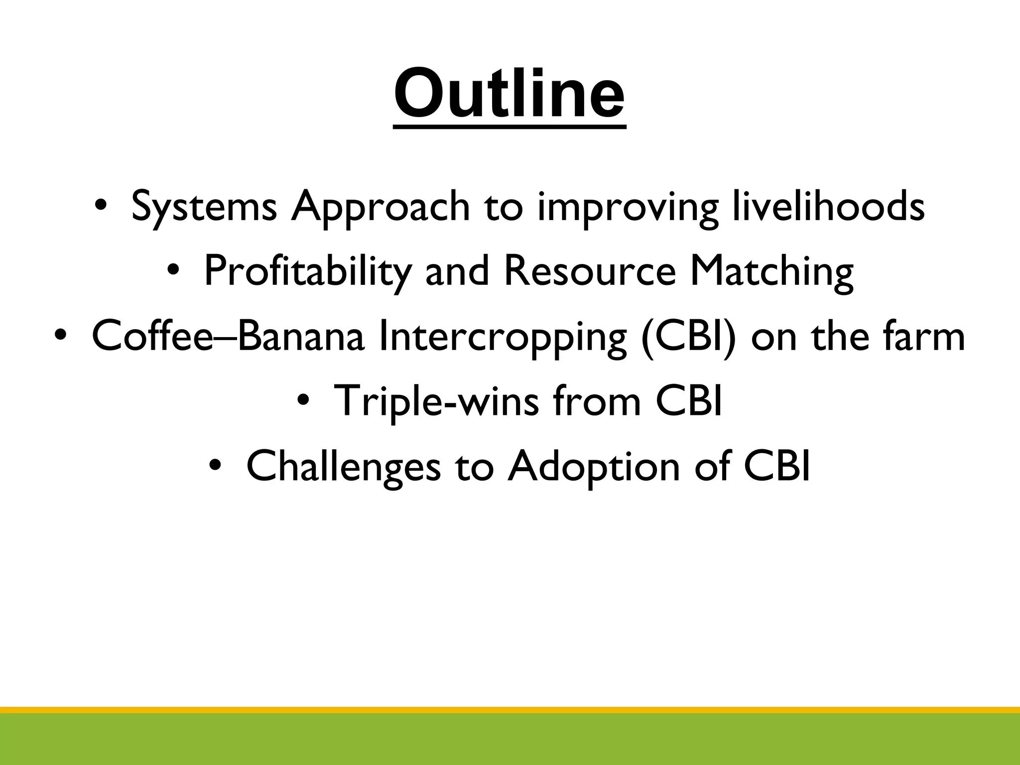 Coffee Banana Intercropping: An Intimate Relationship with Triple Wins ...