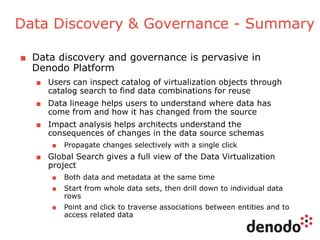 Denodo Data Virtualization Platform architecture: Data Discovery and Data Governance (session 4 ...