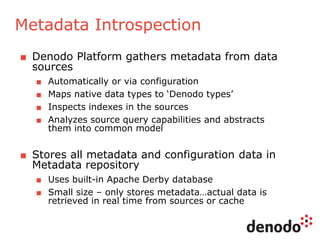 Denodo Data Virtualization Platform architecture: Data Discovery and ...
