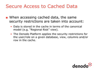 Denodo Data Virtualization Platform: Security (session 5 from Architect ...