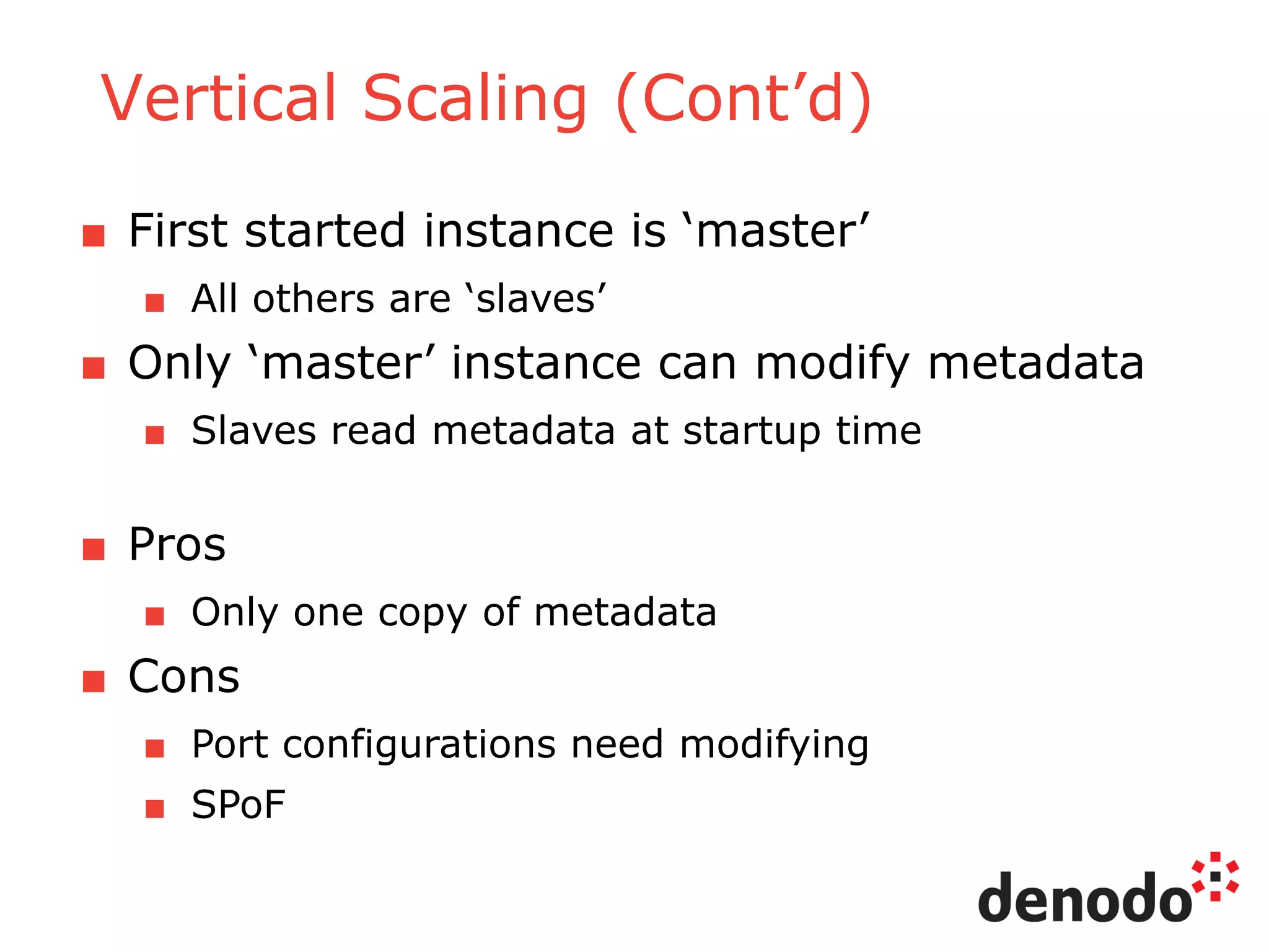 Denodo Data Virtualization Platform: Scalability (session 3 from ...