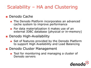 Denodo Data Virtualization Platform: Scalability (session 3 from ...
