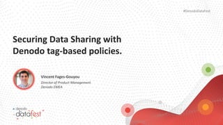 Secure Data Sharing with the Denodo Platform | PPT