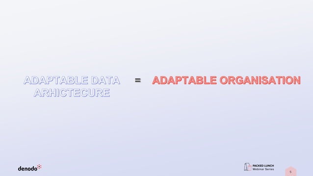 Three Strategies for Building an Agile and Adaptable Data Architecture ...