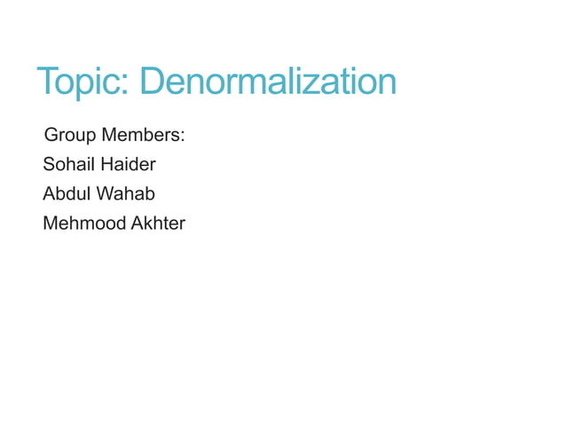 Denormalization | PPTX