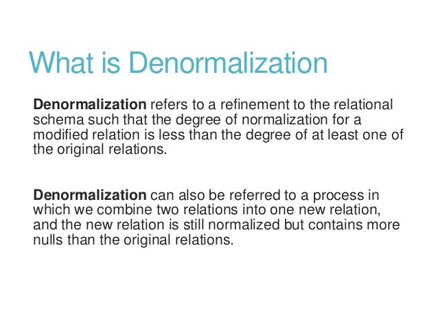 Denormalization