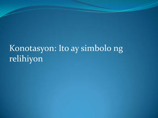 Denotasyon at konotasyon | PPTX