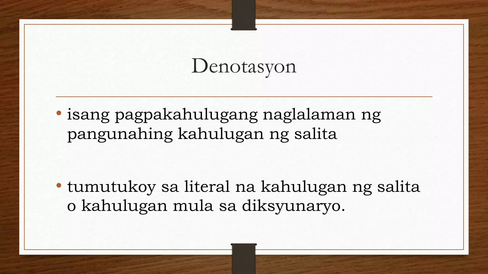 denotasyon at konotasyon.pptx