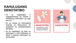 Denotatibo at Konotatibo.pptx