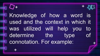 Denotation and Connotation Presentation.pptx