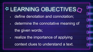 Denotation and Connotation Presentation.pptx