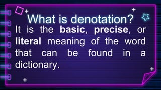 Denotation and Connotation Presentation.pptx