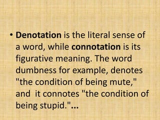 Denotation and Connotation Denotation and Connotation | PPT