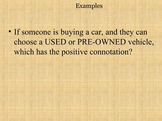 Meaning: denotation_and_connotation_ppt_2013.ppt