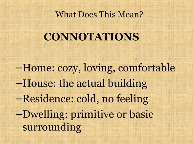 Meaning: denotation_and_connotation_ppt_2013.ppt