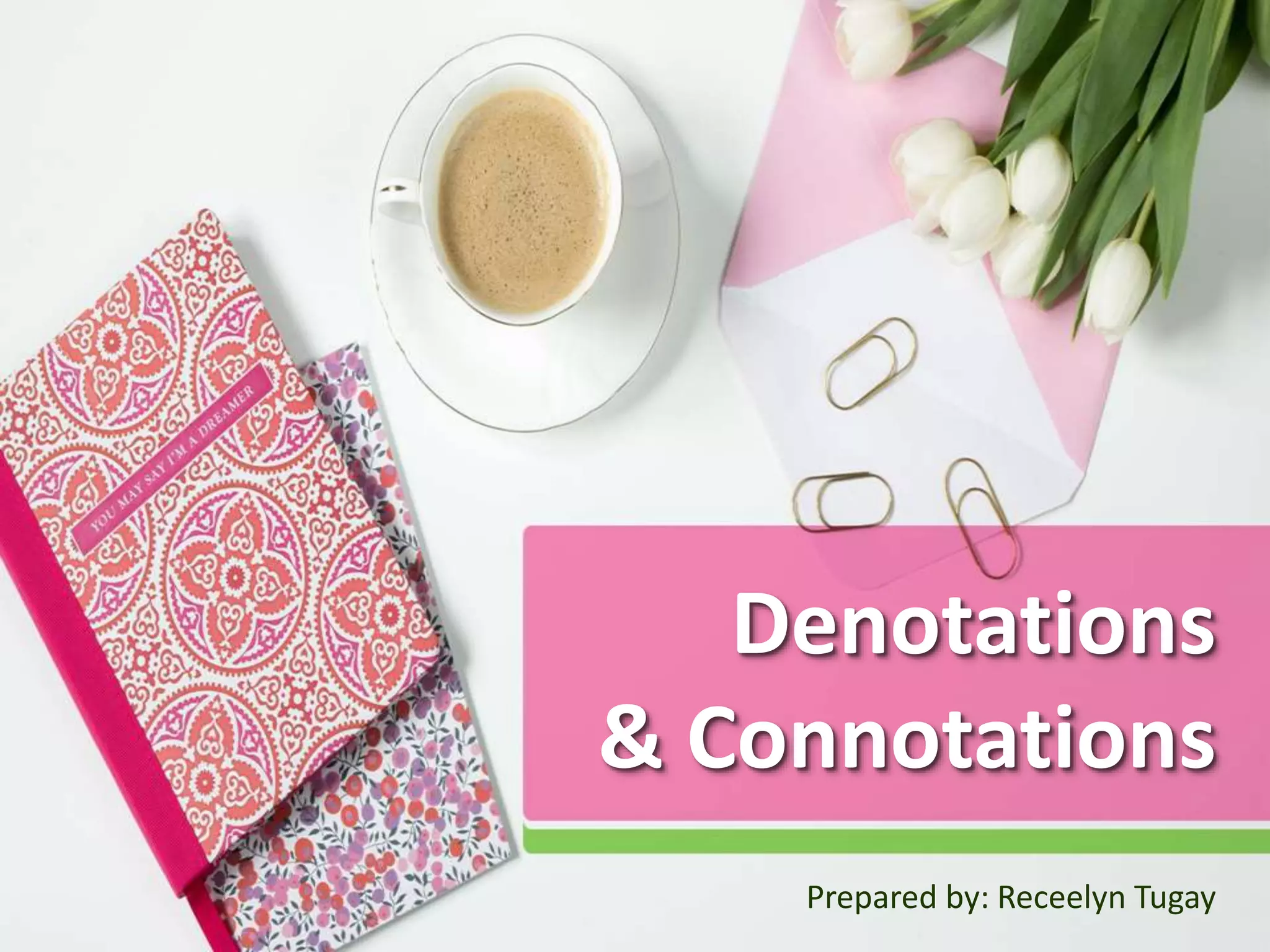 Denotation Vs Connotation.pptx