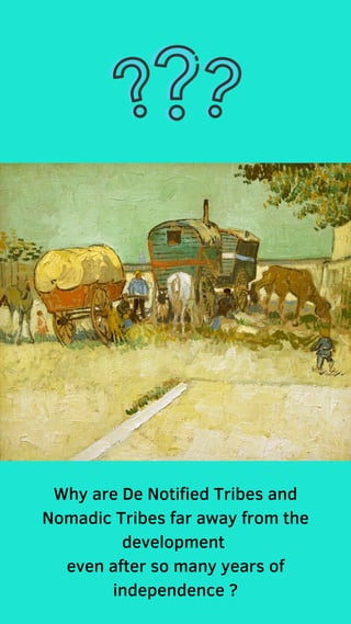 Denotified Tribes and Nomadic Tribes | PDF