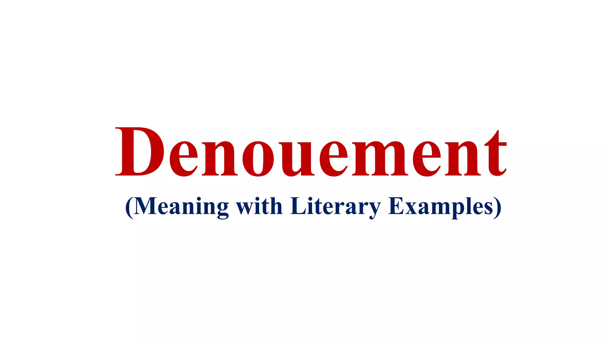 Denouement | PPTX