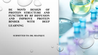 De novo design of protein structure and function.pptx