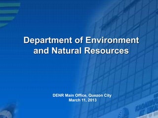 Denr mandate and role on climate change 11 march 2013 | PPT
