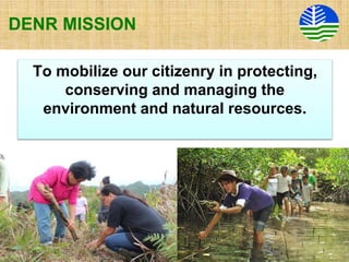 Denr mandate and role on climate change 11 march 2013 | PPT