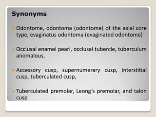 Dens evaginatus | PPTX