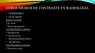 DENSIDADES EN RADIOLOGIA - CONTRASTES.pptx