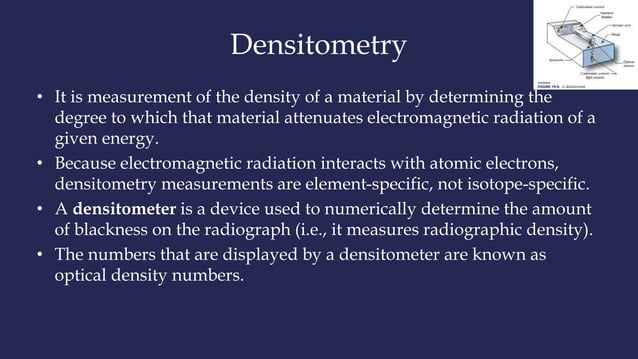 Densitometry, transmittance, opacity, optical density, characteristics ...
