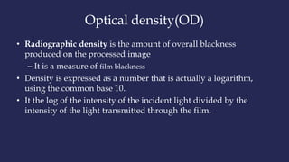Densitometry, transmittance, opacity, optical density, characteristics ...