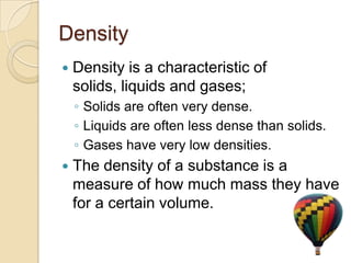 Density Of Solids Liquids And Gases