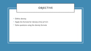 Density for Physics CSEC Caribbeant.pptx