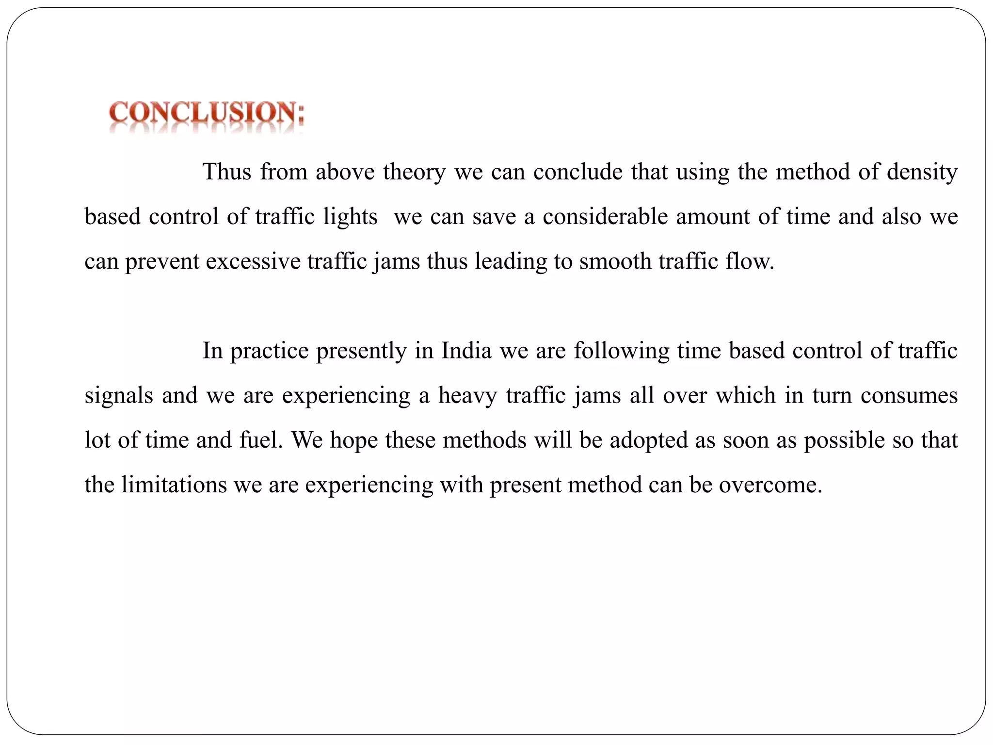 Density based-traffic-light-control-system project-2 (3) | PPTX