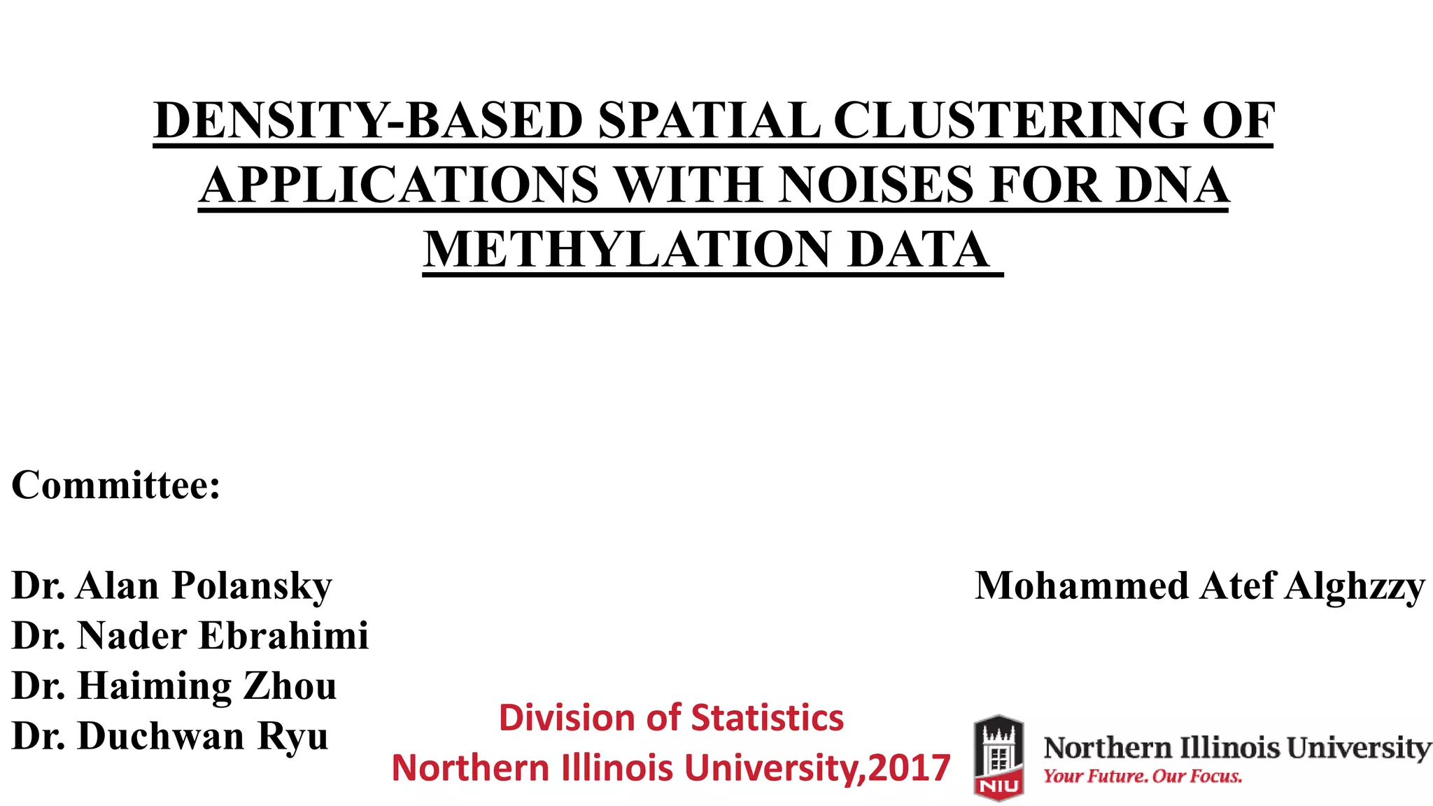 Density based spatial clustering of applications with noises for dna ...