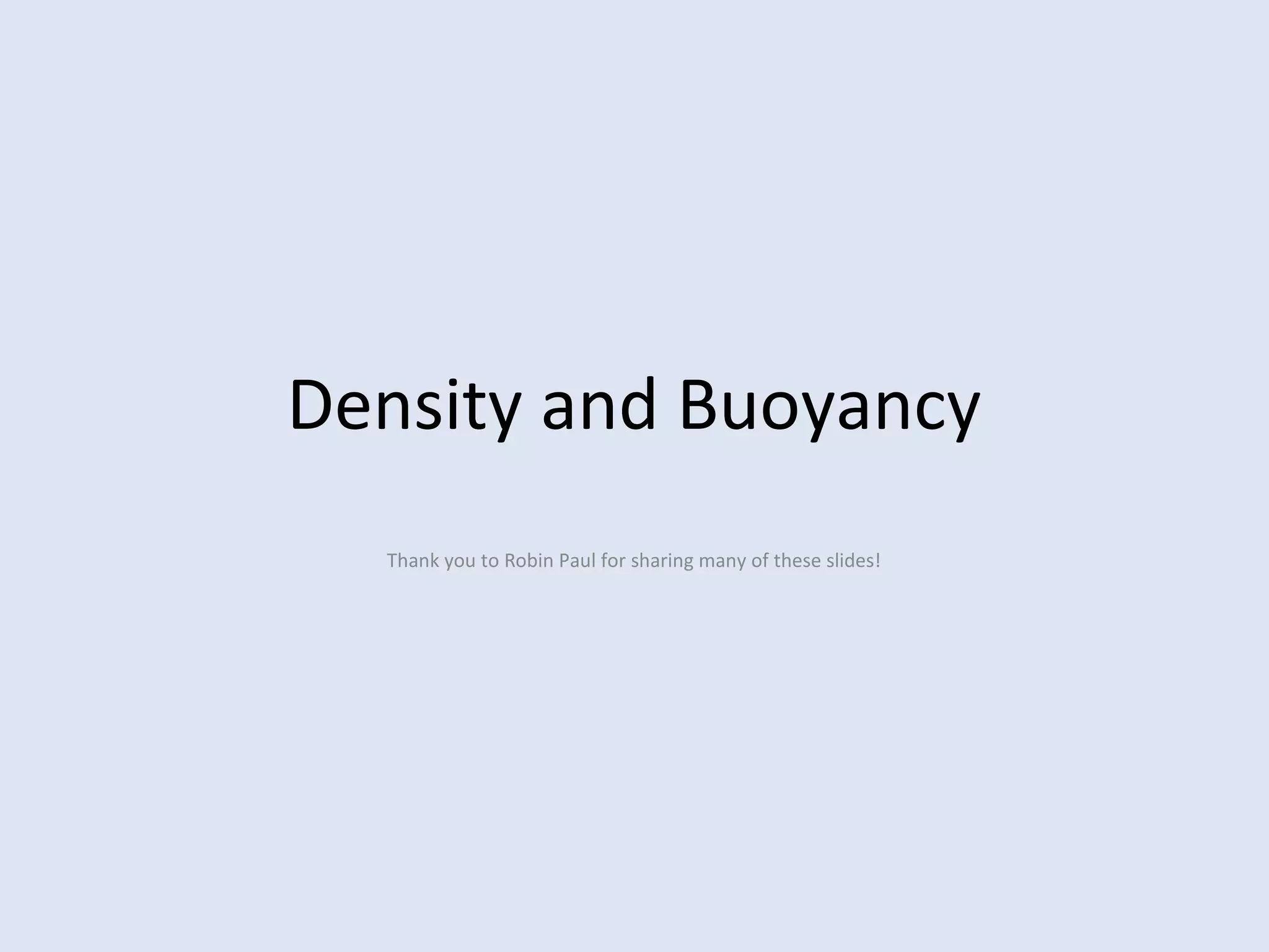 Density and buoyancy 8.13 final | PPT