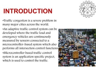 Density based Traffic Light Controller | PPTX