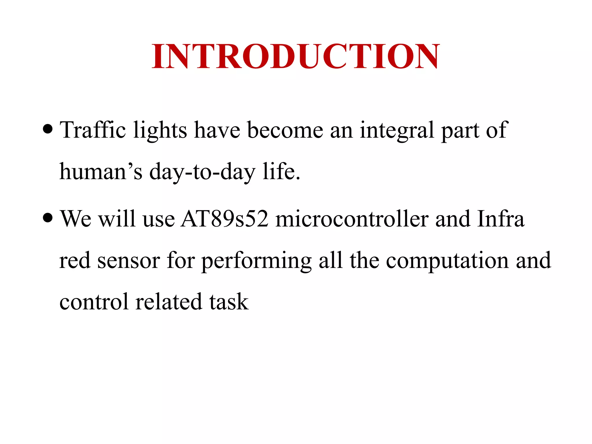 DENSITY BASED TRAFFIC LIGHT CONTROLLER BY SAIKIRAN PANJALA | PPTX