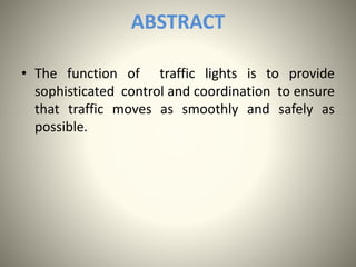 Density based traffic signal control using microcontroller | PPTX