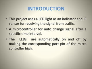 Density based traffic signal control using microcontroller | PPTX