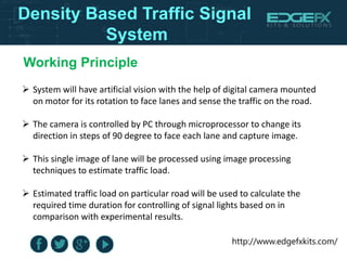 Density based traffic signal system | PPTX